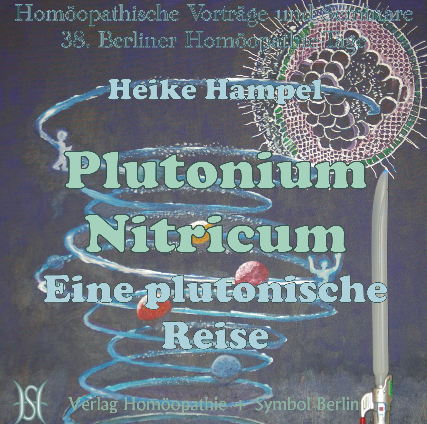 Plutonium Nitricum - Eine plutonische Reise|Hampel, Heike|MP3 Download ...